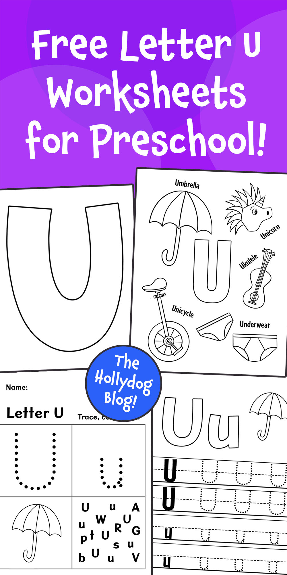 FREE Letter U Worksheets for Preschool ⋆ The Hollydog Blog