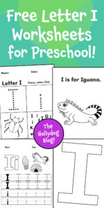 Free Letter I Worksheets for Preschool! ⋆ The Hollydog Blog