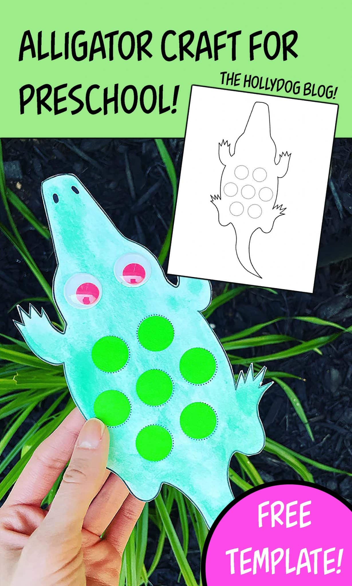 Alligator Craft for Preschool! (with free template!) ⋆ The Hollydog Blog