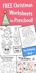 Free Christmas Worksheets for Preschool! ⋆ The Hollydog Blog