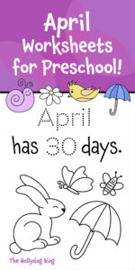 FREE April Worksheets for Preschool ⋆ The Hollydog Blog
