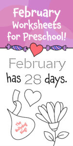 FREE February Worksheets for Preschool! ⋆ The Hollydog Blog