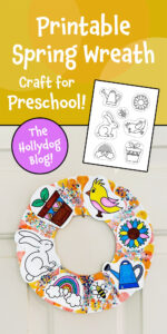 Printable Spring Wreath Craft for Preschool! ⋆ The Hollydog Blog