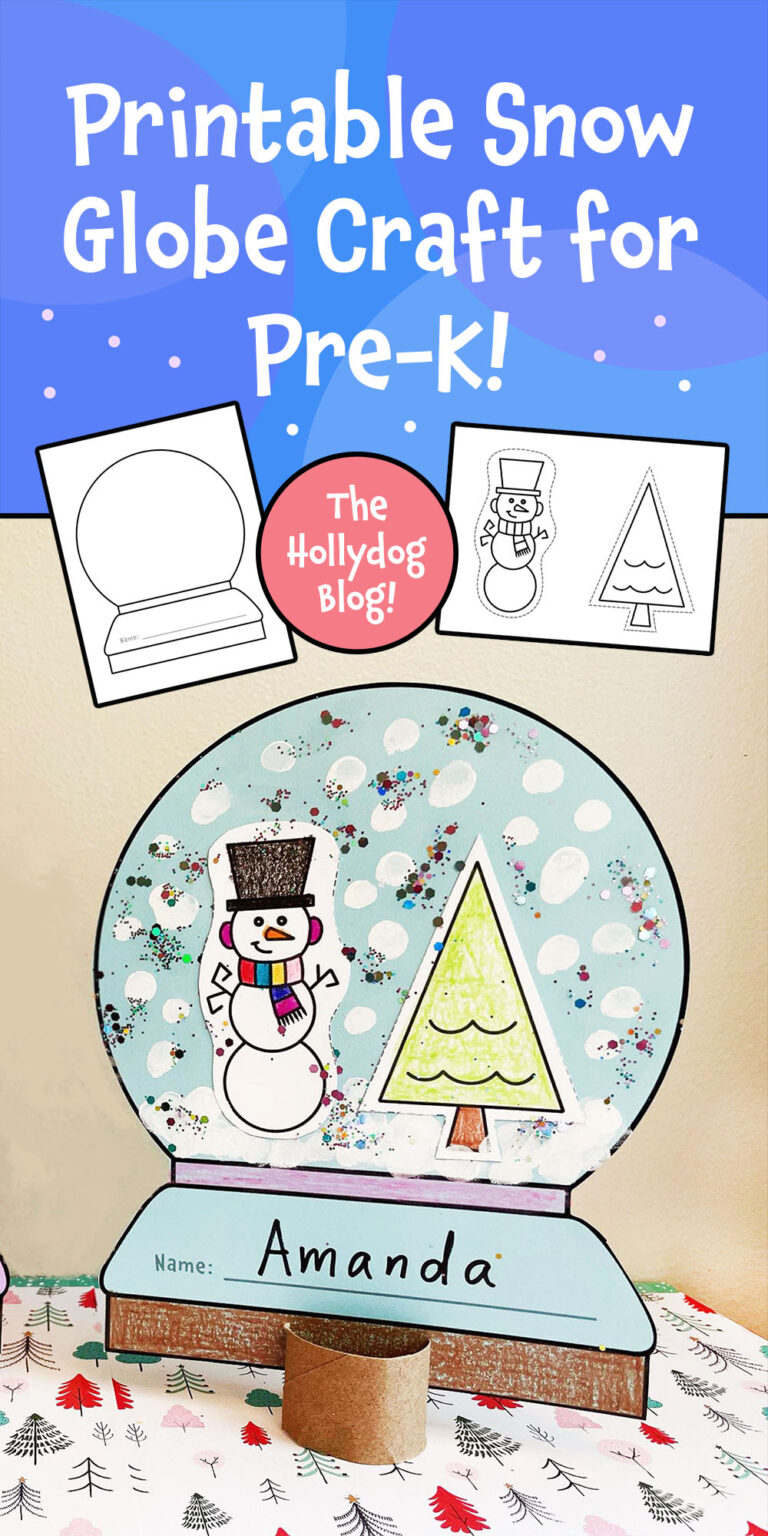 Snow Globe Craft for Preschool (with free cutouts!) ⋆ The Hollydog Blog