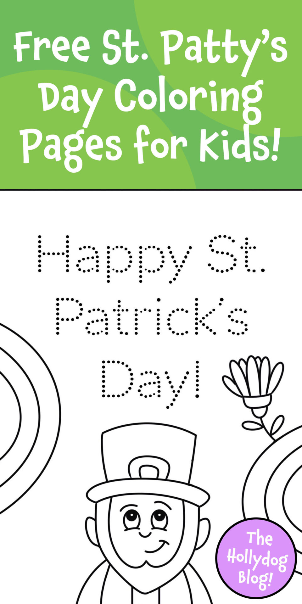 Free St. Patrick's Day Coloring Pages for Kids! ⋆ The Hollydog Blog