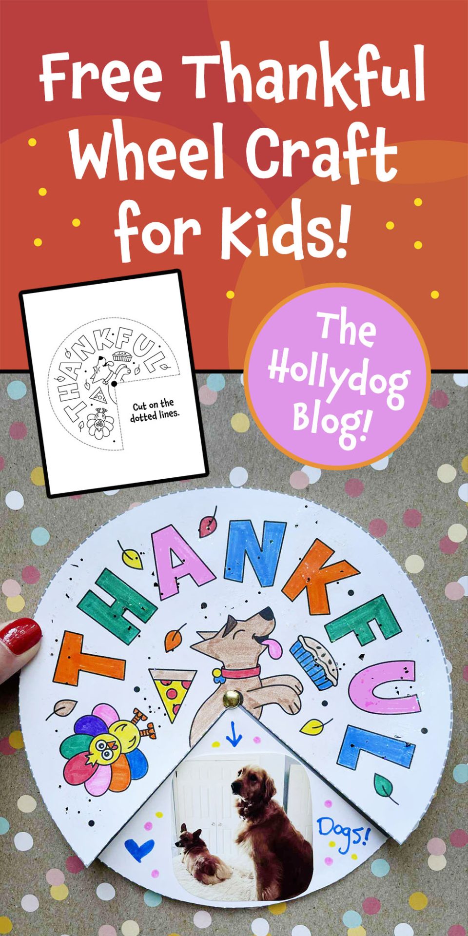 Free Thankful Wheel Craft for Kids! ⋆ The Hollydog Blog